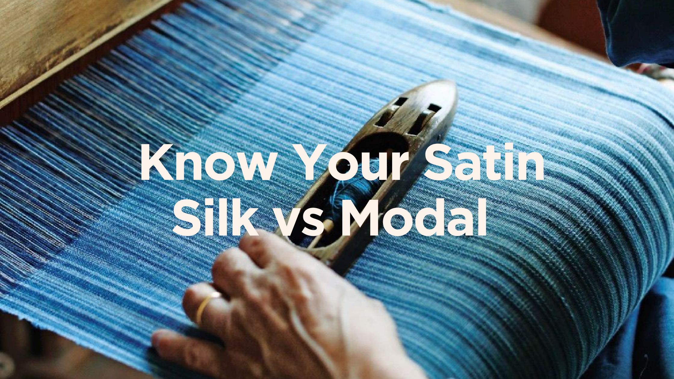 Know Your Satin: Silk vs Modal for your Design – The Fabric Factory